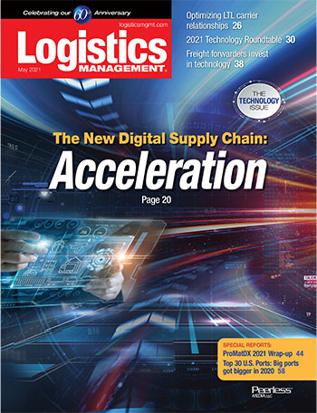 May 2021 Logistics Management Magazine Archive from Logistics Management